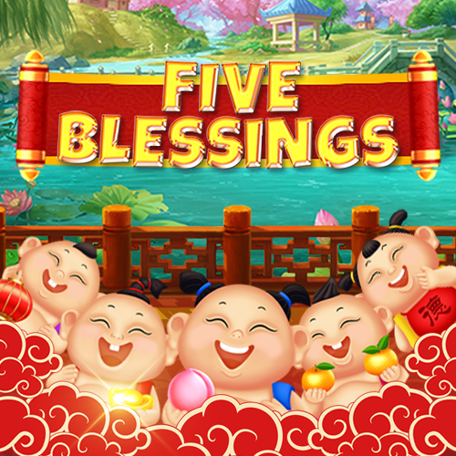 Experience the Riches of Five Blessings for Free with Demo Play ...